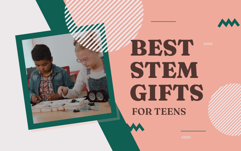 20 Best STEM Gifts for Teens 2024 - Top Picks - I Am Momma, Hear Me Roar