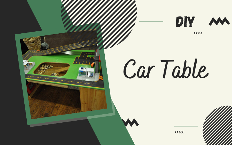 Car Table - Fun DIY Toy - I Am Momma, Hear Me Roar